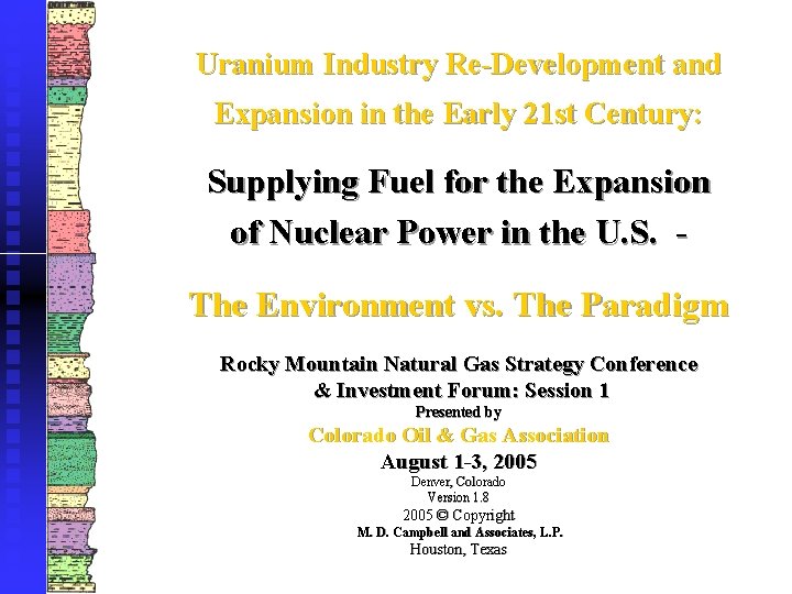 Uranium Industry ReDevelopment and Expansion in the Early