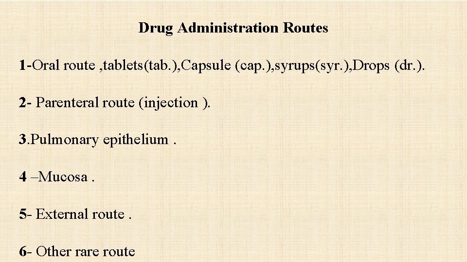 Drug administration Define of drug A drug is