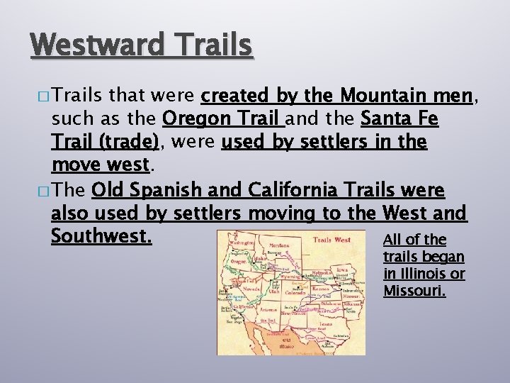 Manifest Destiny and Westward Expansion Unit 5 Westward