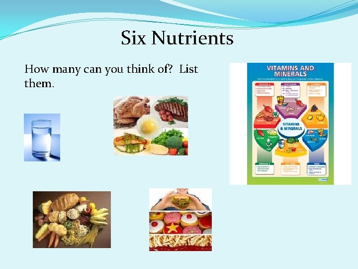 Nutrients LESSON 1 Nutrients Your Body Needs BIG