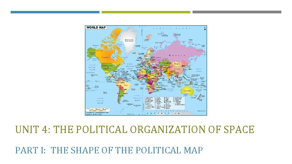 UNIT 4 THE POLITICAL ORGANIZATION OF SPACE PART
