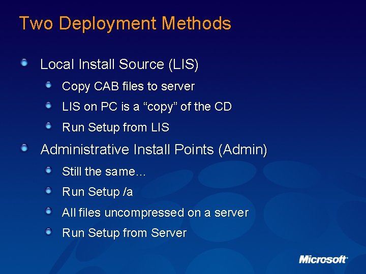 Microsoft Desktop Deployment Assistance Program 3 Deploying Office