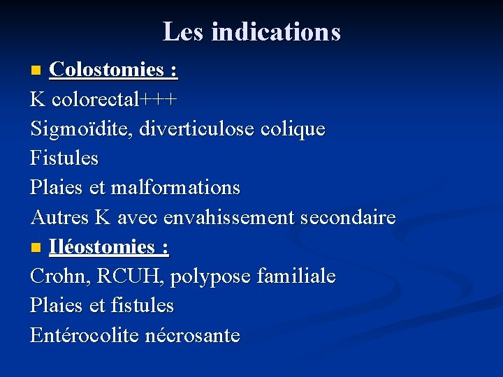 LES STOMIES DIGESTIVES Danile chaumier infirmirestomathrapeute Hpital ...