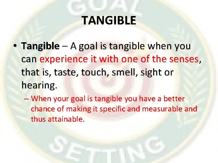 Creating S M A R T T Goals