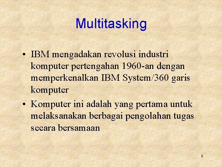 BAB 1 PENGENALAN SISTEM INFORMASI Management Information Systems