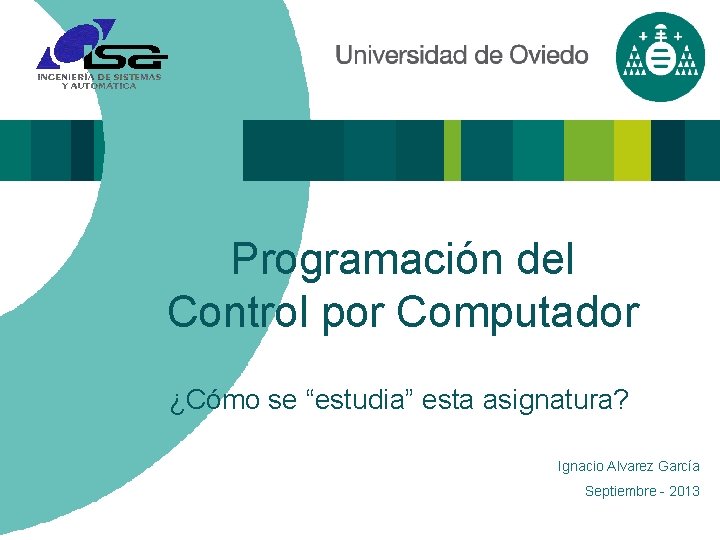 Programacin del Control por Computador Cmo se estudia
