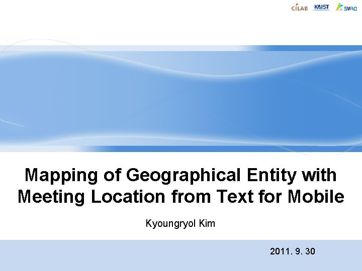 Mapping of Geographical Entity with Meeting Location from