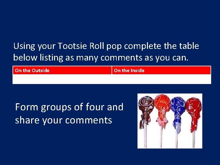 Using Tootsie Roll Pops To Teach Tolerance Preventing