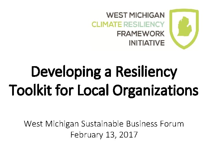 Developing a Resiliency Toolkit for Local Organizations West