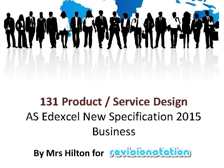 131 Product Service Design AS Edexcel New Specification