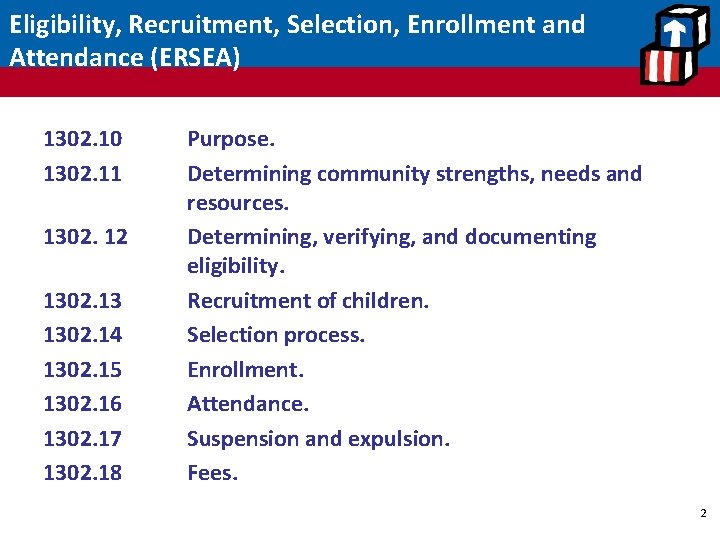 Eligibility Recruitment Selection Enrollment and Attendance ERSEA 1