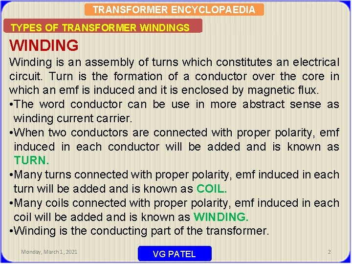 Types of Transformer Oil Windings PRESENTED BY PROF