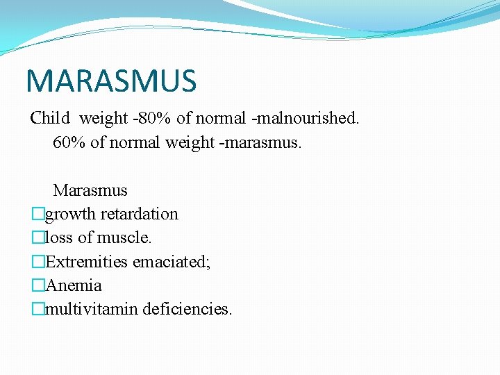 PROTIEN ENERGY MALNUTRITION Dr Nisha T G Assistant