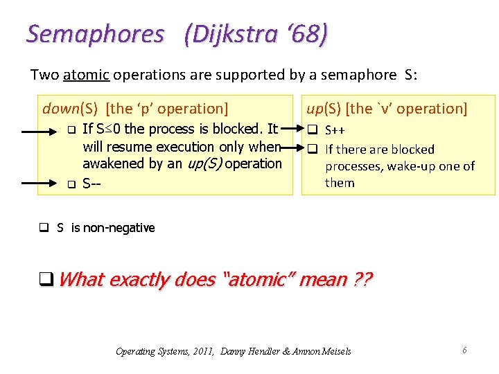 Synchronization 2 semaphores and more 1 Operating Systems