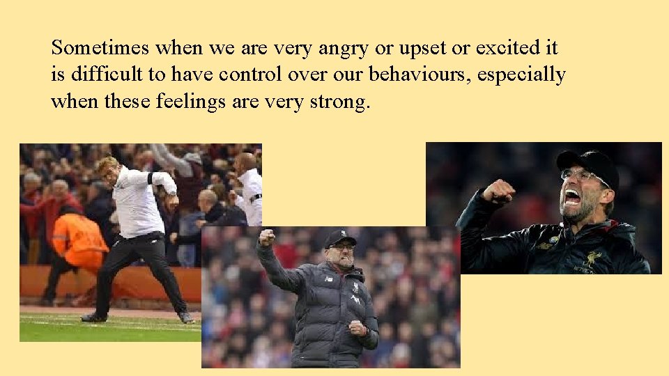 Paths Lesson 7 Recognising and Controlling Anger Objectives
