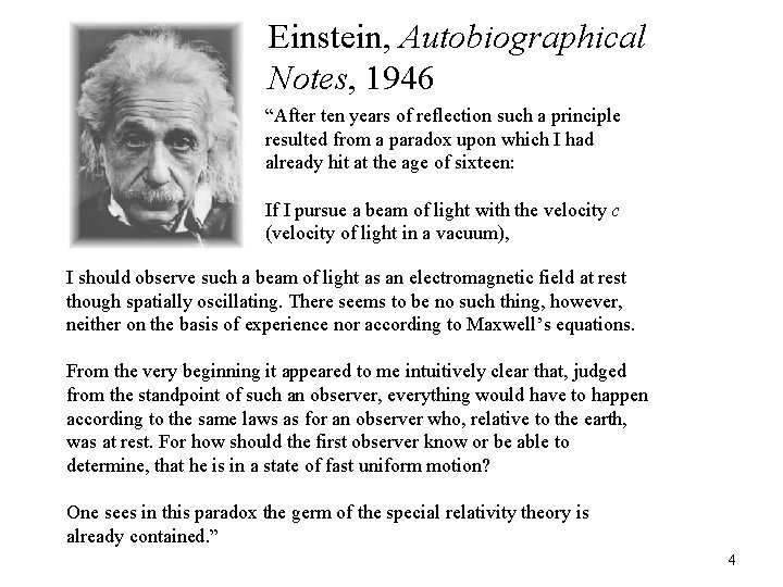 Einstein Chasing the Light John D Norton Department