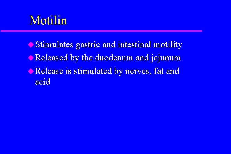 General Intestinal Histology Activities of the Gastrointestinal Tract