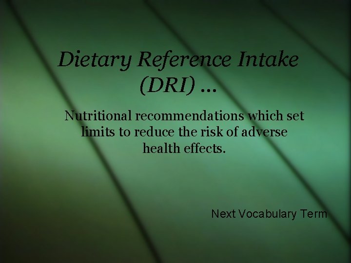 Chapter 7 Nutrition Your Fitness Vocabulary Flashcards Go