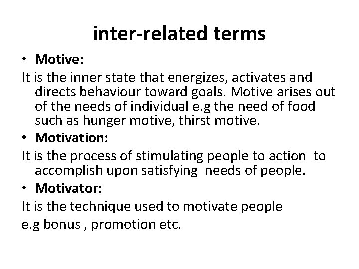 Motivation and Emotion What is Motivation The word