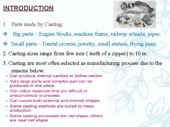 Chapter 4 METAL CASTING PROCESS Objectives Contents 1