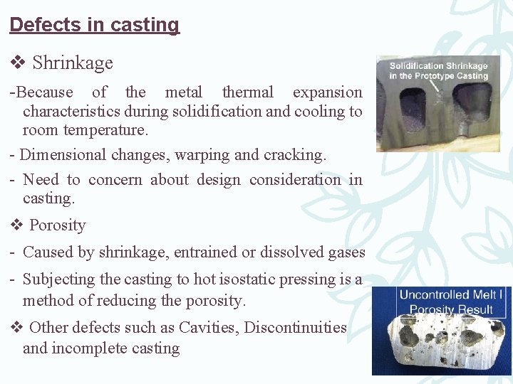 Chapter 4 METAL CASTING PROCESS Objectives Contents 1
