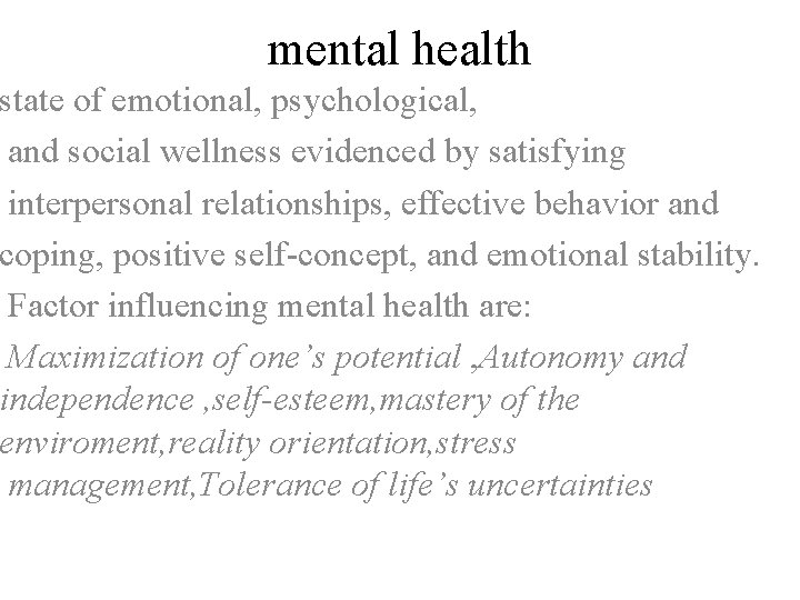 mental health state of emotional psychological and social