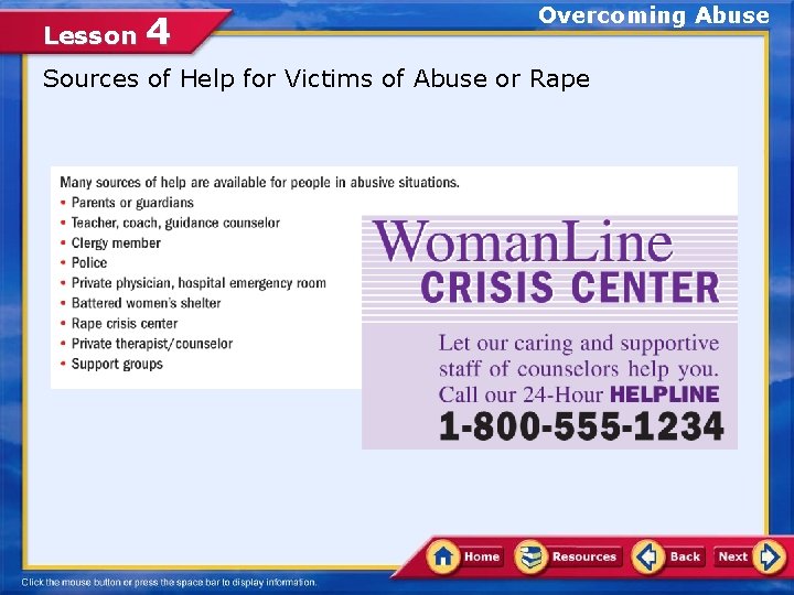 Lesson 4 Preventing and Overcoming Abuse How can