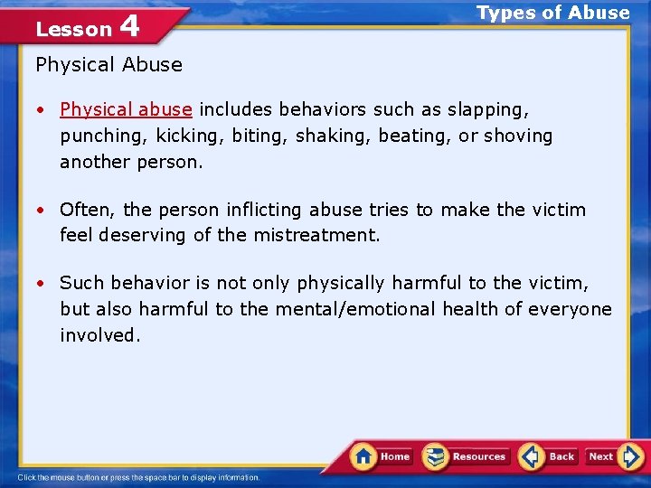 Lesson 4 Preventing and Overcoming Abuse How can
