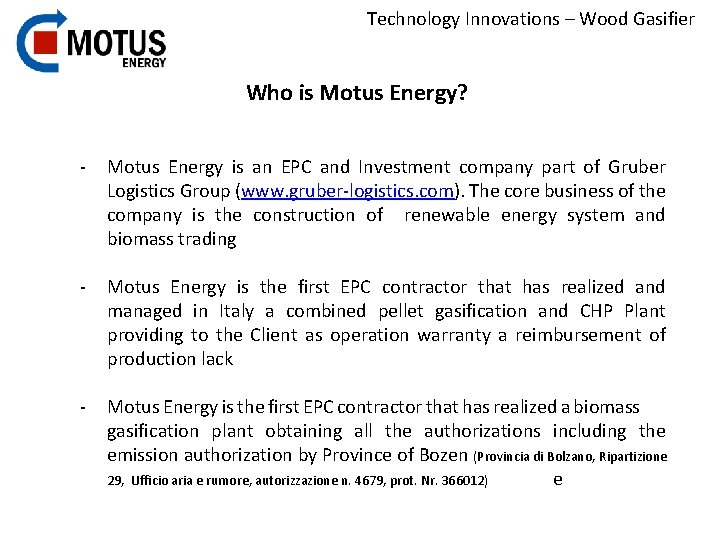 Technology Innovations Wood Gasifier Who is Motus Energy