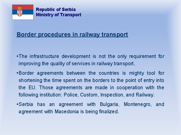 Republic of Serbia Ministry of Transport Railway in