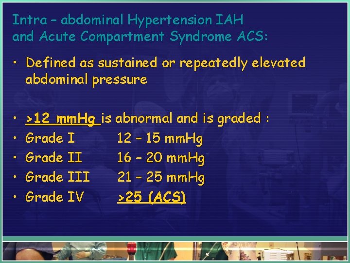 Abdominal Compartment Syndrome Ibrahim AlSanouri MD FCCP FAAAAI