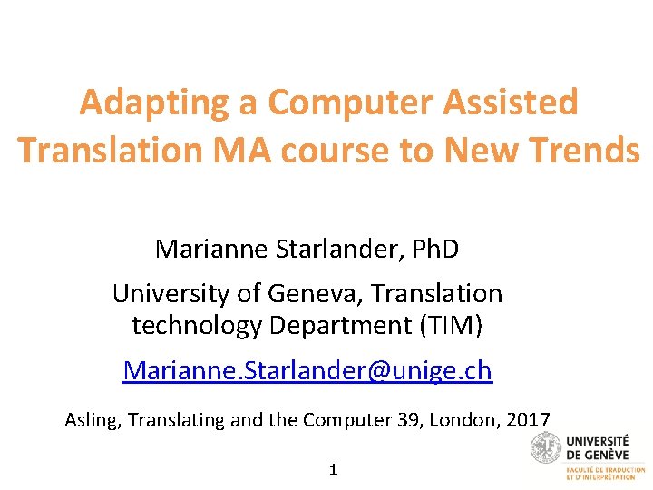 Adapting a Computer Assisted Translation MA course to