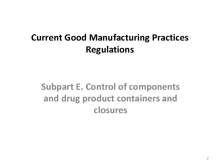 Pharmaceutical Quality Control current Good Manufacturing Practice PHT