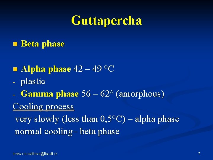 Root canal filling lenka roubalikovatiscali cz 1 Ideal