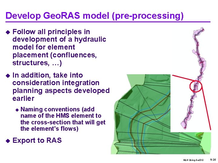 Hydraulic Routing in Rivers Reference HECRAS Hydraulic Reference