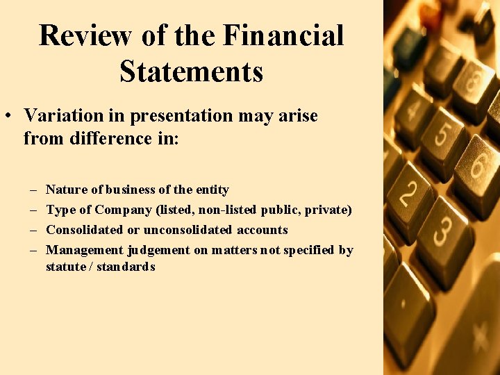 Presentation of financial statements The auditors review Presented