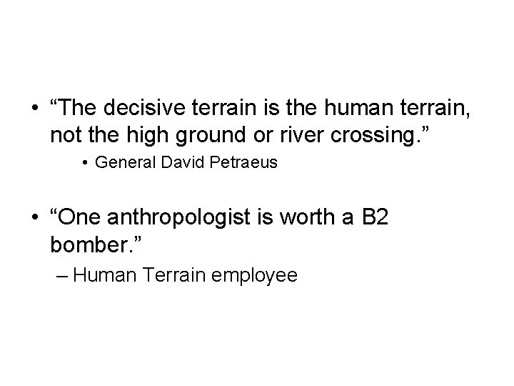 Anthropology Human Rights and Human Terrain Hugh Gusterson