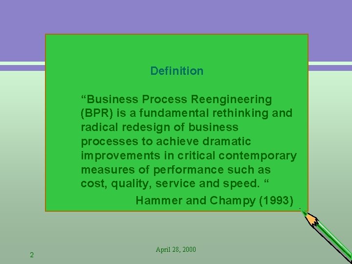 IT Leadership Behavior and Business Process Reengineering BPR