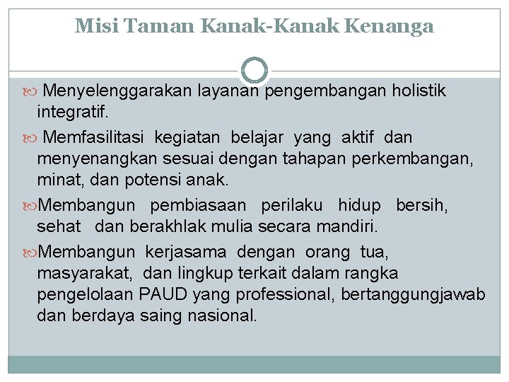 PENYUSUNAN KTSP PENDIDIKAN ANAK USIA DINI TIM SOSIALISASI