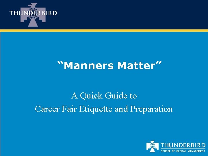 Manners Matter A Quick Guide to Career Fair