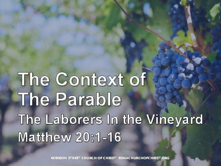 The Laborers In The Vineyard Matthew 20 1