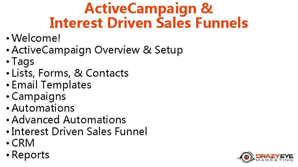 Active Campaign Interest Driven Sales Funnels Welcome Active