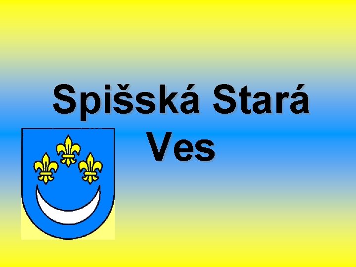 Spisk Star Ves Nieo dleit o meste Okres