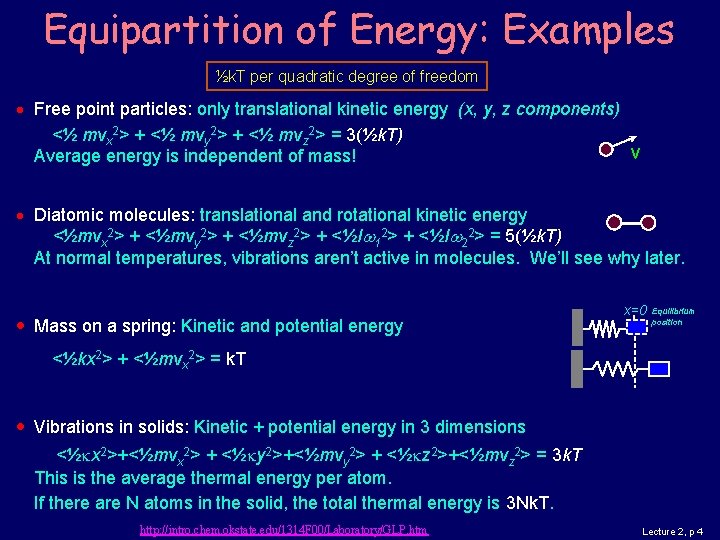 Lecture 2 Ideal Gases Today Equipartition First Law