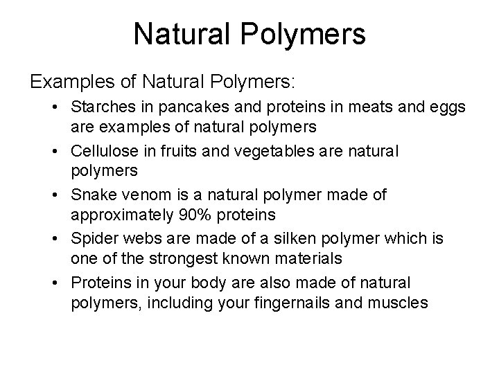 Natural and Synthetic Materials Add the new notes