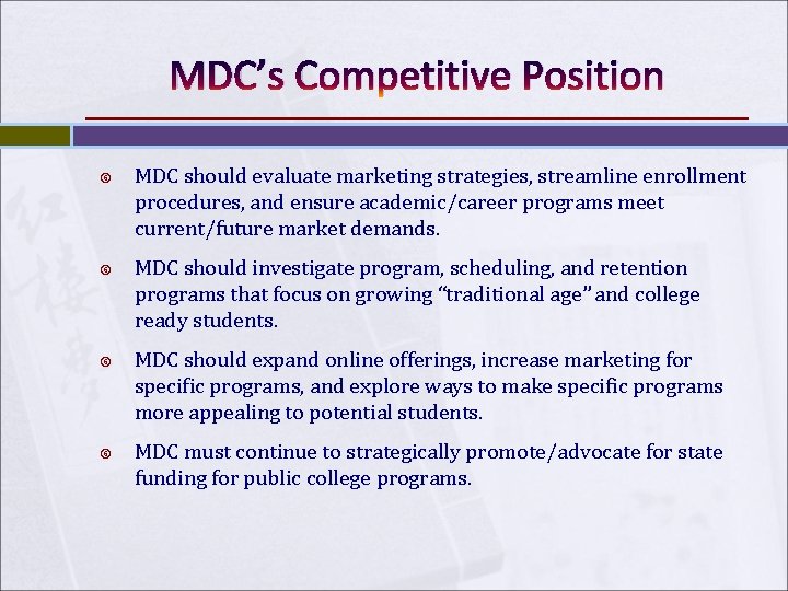 Developing the MDC Strategic Plan 2010 2015 Leadership