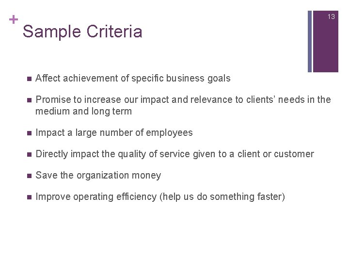 Needs Assessment Tools to Guide Decisionmaking Multicriteria Analysis