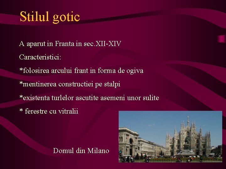 Arta Medievala STILURI Romanic Gotic Catedrala din Amiensstil
