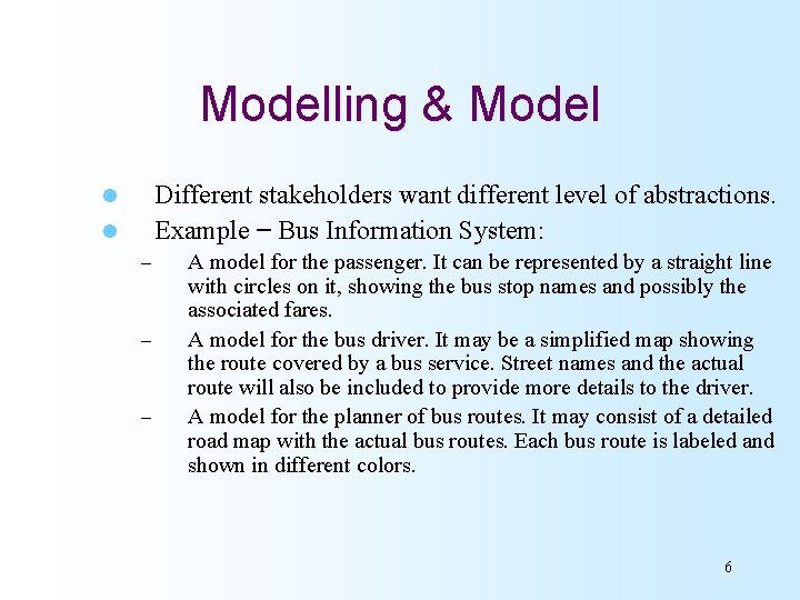 WXGC 6102 ObjectOriented Techniques Modelling Concepts References Chapter