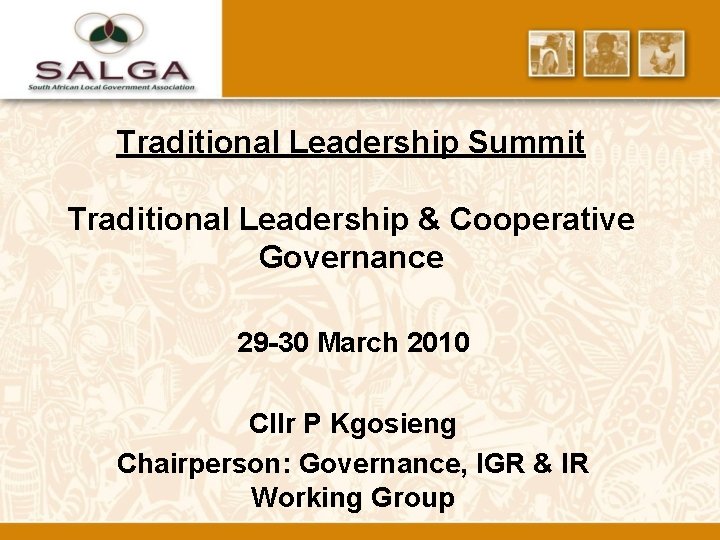 Traditional Leadership Summit Traditional Leadership Cooperative ...